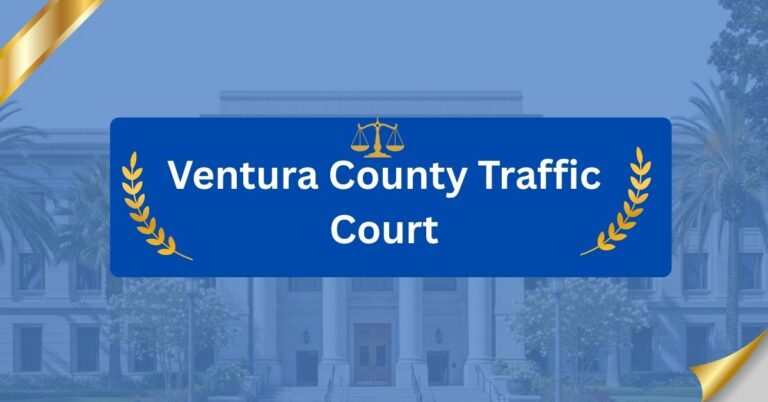 Ventura County Traffic Court